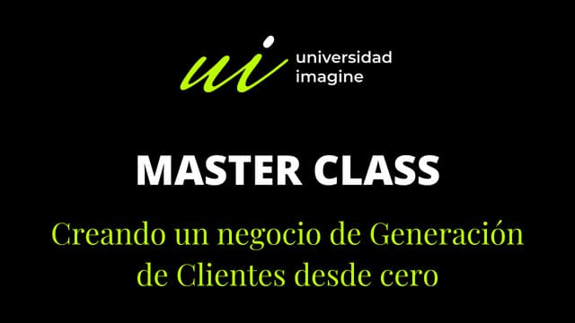 Plataforma Universidad Imagine | Master Class Construyendo estrategia ... Plataforma Universidad Imagine | Master Class Construyendo estrategia ...